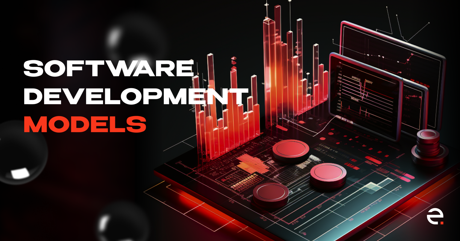 Most Popular Software Development Models - Ein-Des-Ein